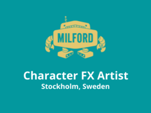 Character FX Artist required at Milford Studio - Houdini, Full-time