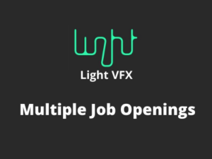 Multiple job openings at Light VFX Studio - Houdini, Nuke, Redshift