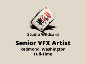 Studio Wildcard is hiring Sr VFX Artist - Houdini, Maya, 3Ds Max