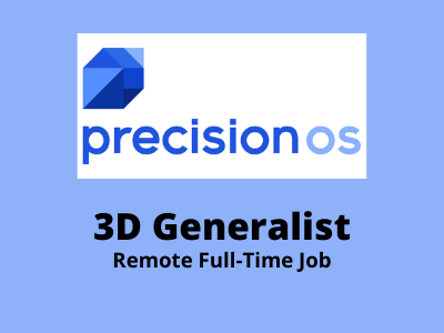 3D Generalist required at PrecisionOS Technology - Maya, Houdini