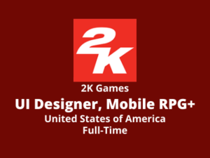 UI Designer job opening at 2K Games Studio - Visual Designer