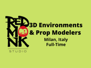 3D Environments and Prop Modelers at Red Monk Studio - Maya