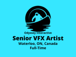 Senior VFX Artist required at Odyssey Interactive - Maya, 3DsMax