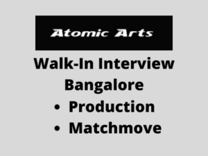 Atomic Arts Studio Walk-In-Interview in Bangalore