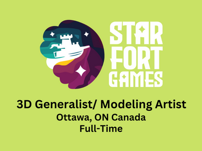 Star Fort Games hiring 3D Generalist/ Modeling Artist - Maya