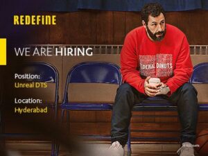 ReDefine Studio hiring Unreal artists for Hyderabad location