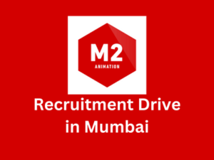 M2 Animation Recruitment Drive in Mumbai - Lighting, FX, Layout