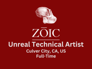 Unreal Technical Artist required at Zoic Labs - Unreal Engine 4
