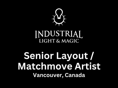 Job opening for Senior Layout / Matchmove Artist - Maya, Linux