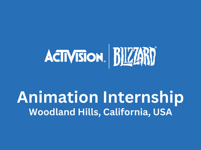Animation Internship at Activision Blizzard - Woodland Hills