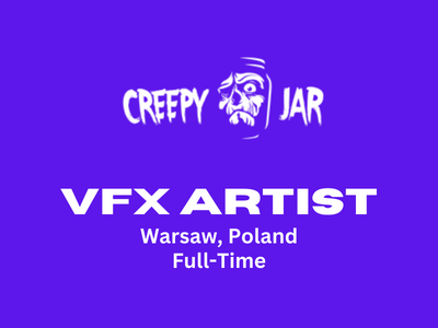 Creepy Jar game studio looking for VFX Artist - Niagara, Unreal