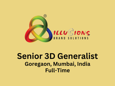 Senior 3D Generalist required at Illusions Brand Solutions