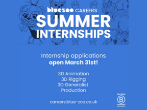 Blue Zoo Animation Studio Internships 2023 - 3D Art, Production