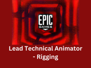 Epic Games hiring Lead Technical Animator - Rigging