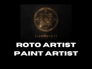 SupernovaFX Studios hiring for Roto Artist & Paint Artist