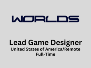 Worlds is looking for Lead Game Designer - Unreal Engine