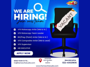 Hiring is open at Frame VFX Studio - HR, VFX, Paint