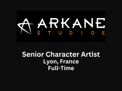 Senior Character Artist required at Arkane Studios - Lyon, France