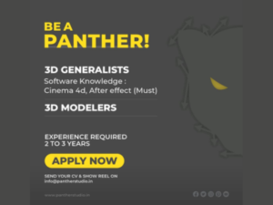 3D Generalists & 3D Modelers required at Panther Studio