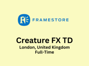 Creature FX TD required at Framestore - Houdini, Python