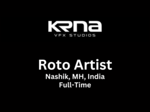 KRNA VFX Studio is looking for Roto Artists - Nashik, Maharashtra