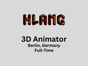 Klang game studio is looking for 3D Animator - Maya & Unity