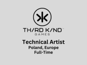 Third Kind Games is looking for Technical Artist - 3DsMax, Maya