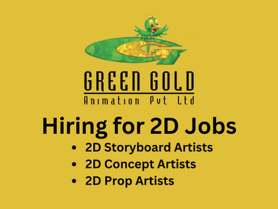 Green Gold Animation have openings in 2D Departments