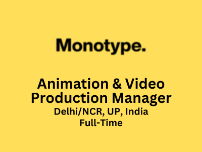 Monotype is hiring Animation & Video Production Manager - Noida