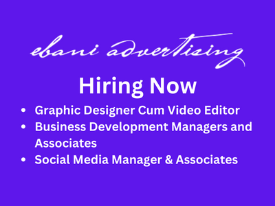 Multiple job openings at Ebani Advertising - Graphic, Social Media