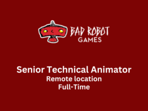 Bad Robot Games is hiring Senior Technical Animator - Remote