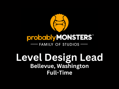 Level Design Lead required at ProbablyMonsters - Unreal Engine
