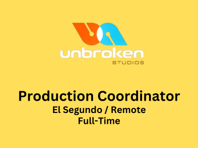 Production Coordinator required at Unbroken Studios - El Segundo