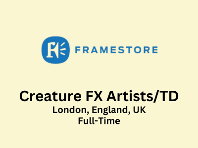 Creature FX Artists/TD required at Framestore - Maya, Unix/Linux