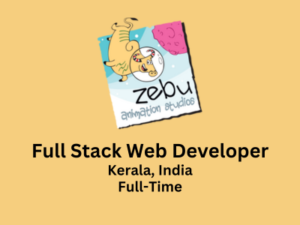 Full Stack Web Developer required at Zebu Animation Studios