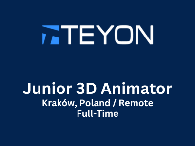 Junior 3D Animator required at Teyon - Maya, Motion Builder