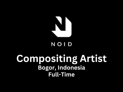 Middle/Senior Compositing Artist required at Noid Studio - Nuke