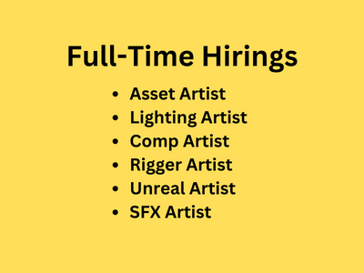 Multiple job openings for full-time jobs - Lighting, Unreal, Rigger