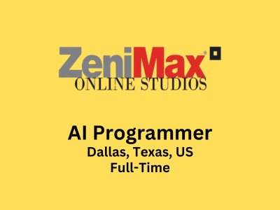 ZeniMax Media is looking for AI Programmer - C++