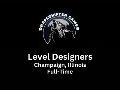 Shapeshifter Games is looking for Level Designers - Unreal Engine