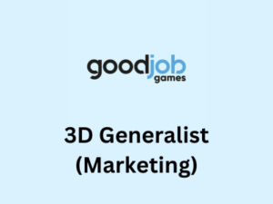 3D Generalist required at Good Job Games - Blender, Maya, Unity
