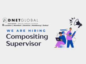 Compositing Supervisor required at Adnet Global - Nuke