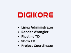 Multiple job openings at Digikore Studios - Pipeline, Linux, Render