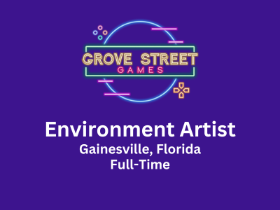 Environment Artist required at Grove Street Games - Unreal Engine