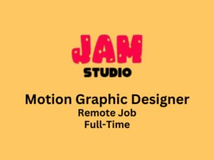 Jam Studio is looking for a talented Motion Graphic Designer