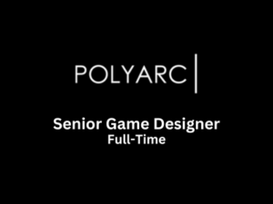 Polyarc is seeking a Senior Game Designer - Unreal Engine 4/5