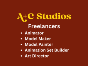 A+C Studios is looking for freelancers - Animator, Model Maker
