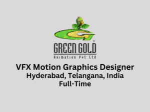 Green Gold Animation is hiring VFX Motion Graphics Designer