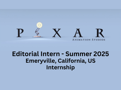 Pixar Animation Studios is hiring Editorial Intern - Summer 2025