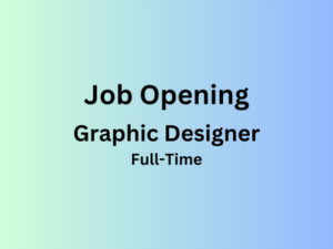 Job opening for a talented and creative Graphic Designer